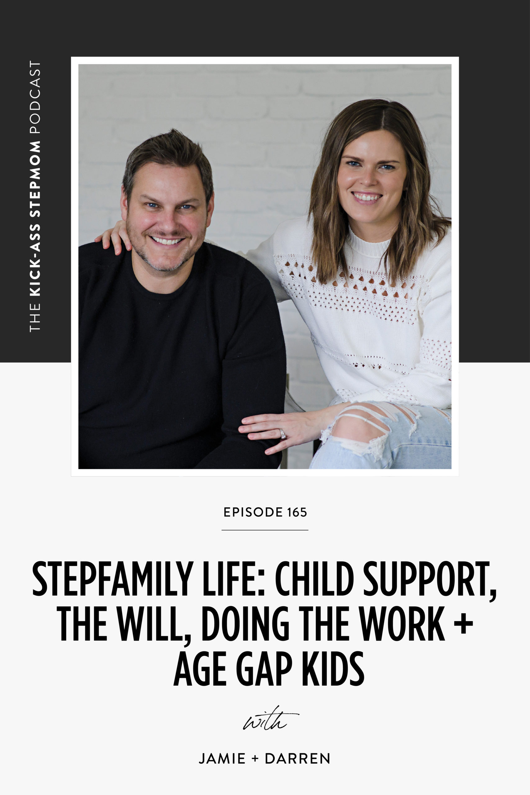 Stepfamily Life: Child Support, The Will, Doing The Work + Age Gap Kids ...